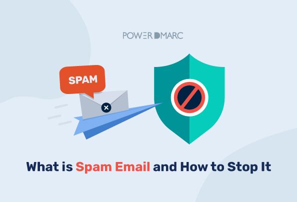 What Is Spam Email? Definition, Types & How To Stop It