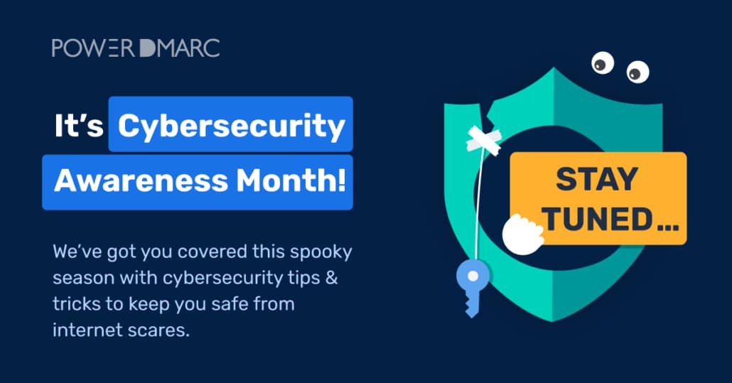 October - The Cyber Security Awareness Month